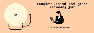 General Intelligence Questions Answers Reasoing Quiz