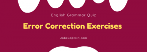 English Error Correction Exercises with Answers