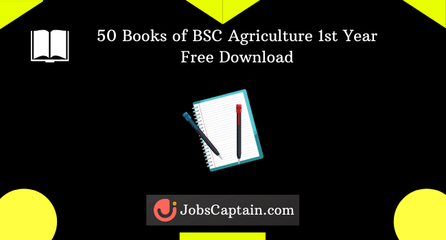 50 Books Of BSC Agriculture 1st Year Notes Pdf Free Download Syllabus 50 Books Of BSC Agriculture 1st Year Notes Pdf Free Download Syllabus