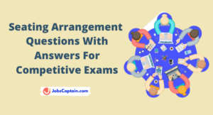 Seating Arrangement Questions with Answers [MCQ Quiz]